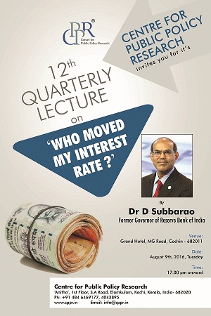 12th Quarterly Lecture by Dr D Subbarao, former RBI Governor