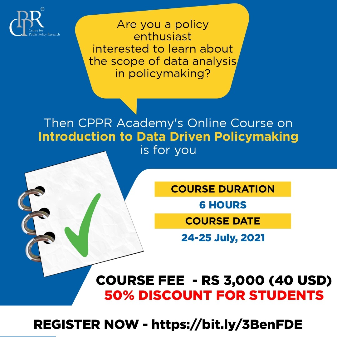 Introduction to Data Driven Policy Making | July 24- 25 | Course Instructor- Ajit Mani - Centre ...