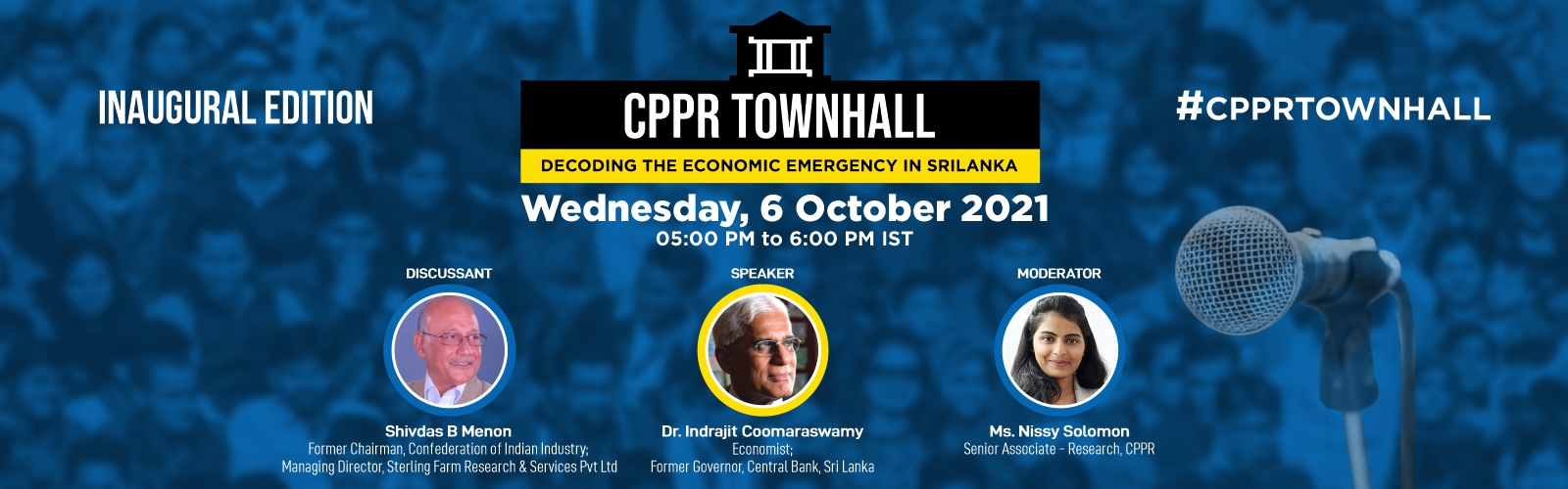 CPPR TOWNHALL on Decoding the Economic Emergency in Sri Lanka - Centre for Public Policy ...