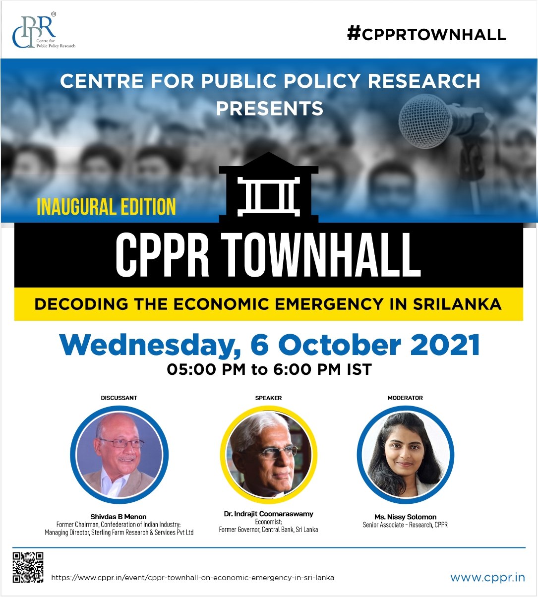 CPPR TOWNHALL on Decoding the Economic Emergency in Sri Lanka - Centre for Public Policy ...
