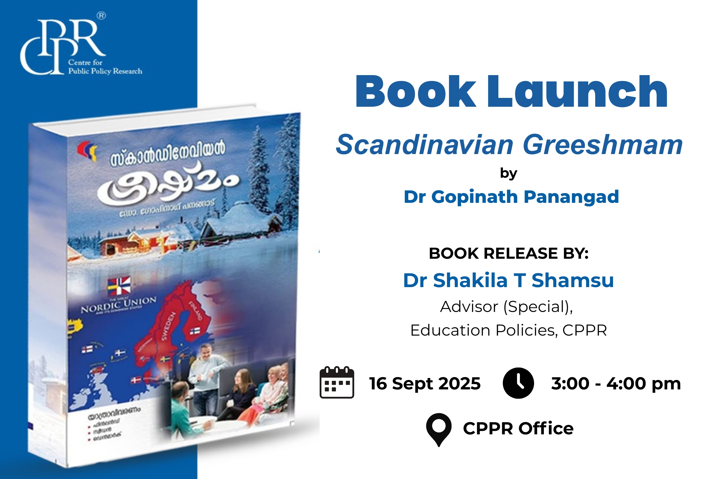 Book Release - Dr Gopinath Panangad’s "Scandinavian Greeshmam" | CPPR ...